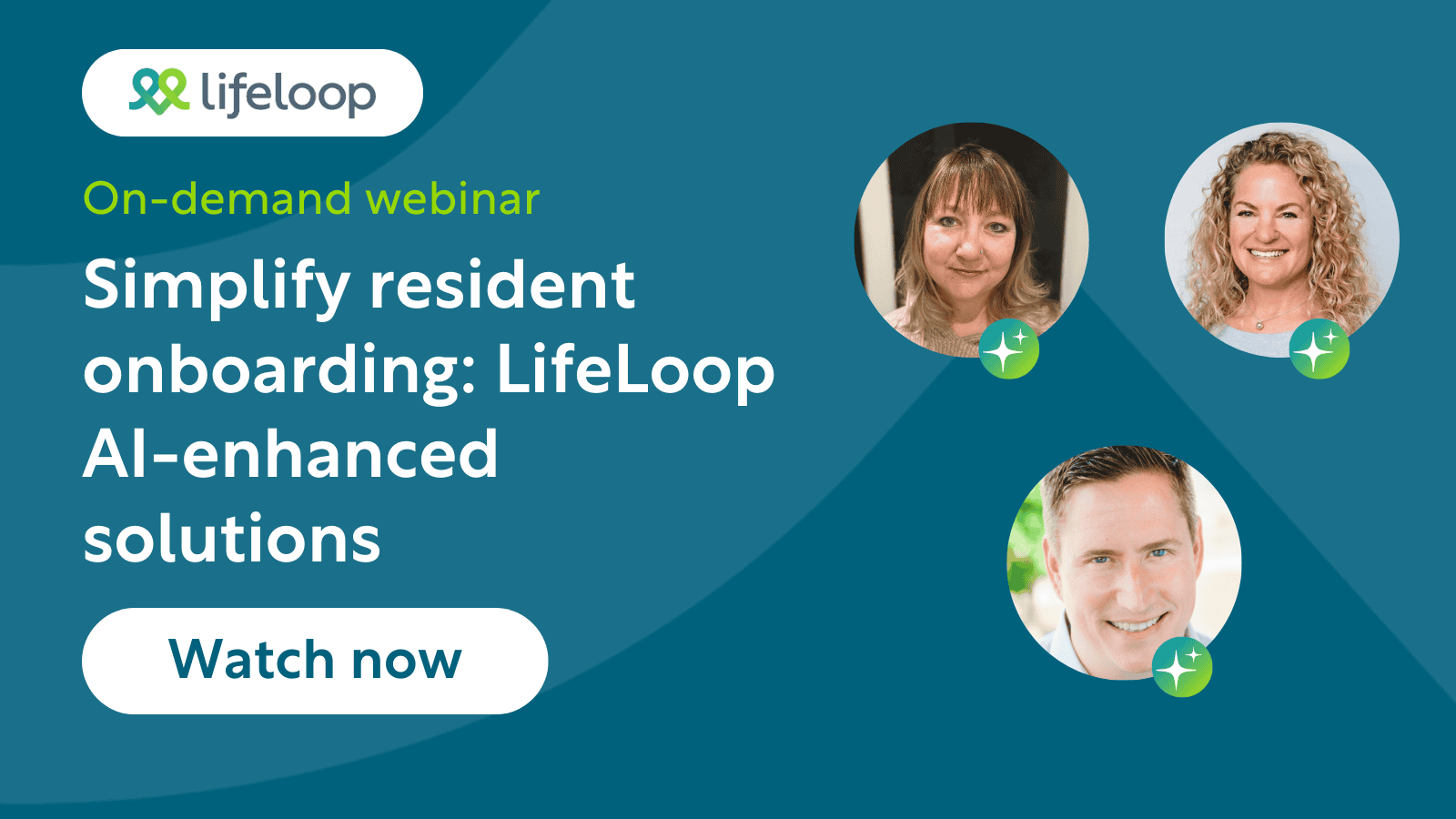 Simplify resident onboarding: LifeLoop AI-enhanced solutions
